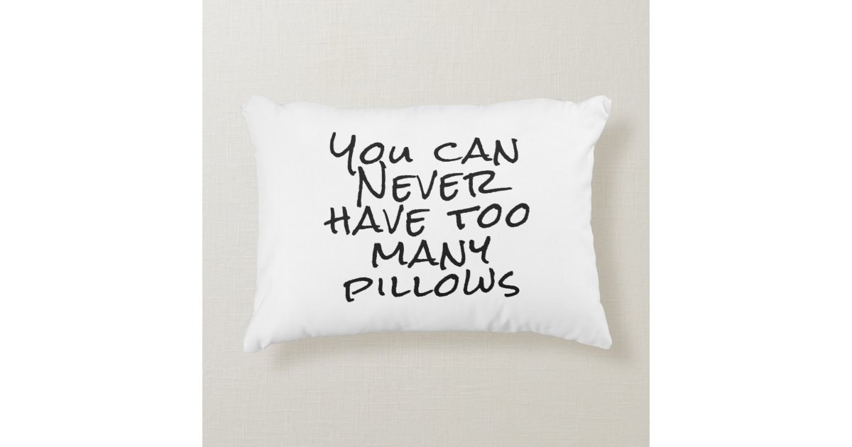 Funny Pillows Quote | Zazzle