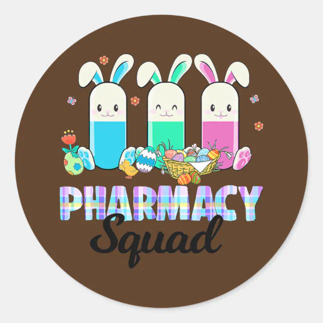 Funny Pills Pharmacy Squad Pharmacist Life Easter Classic Round Sticker ...