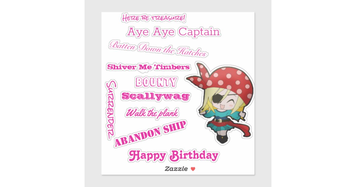 Funny Pirate Girl slogan Sticker | Zazzle