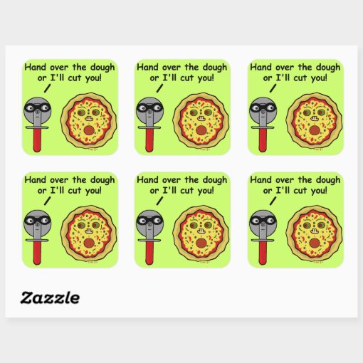 Funny Pizza Cutter Dough Pun Square Sticker | Zazzle