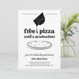 Funny Pizza Graduation Party Invitation | Zazzle