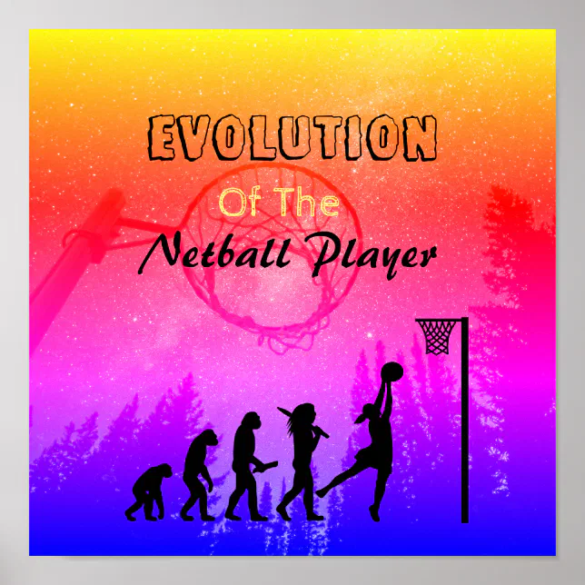 Funny Player Evolution Theme Netball Poster | Zazzle