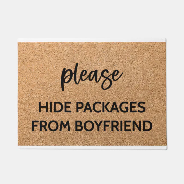 Funny Please Hide Packages From Boyfriend Doormat | Zazzle