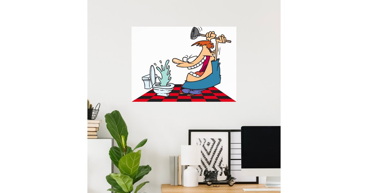 Funny Plumber Unblocking A Toilet Poster | Zazzle