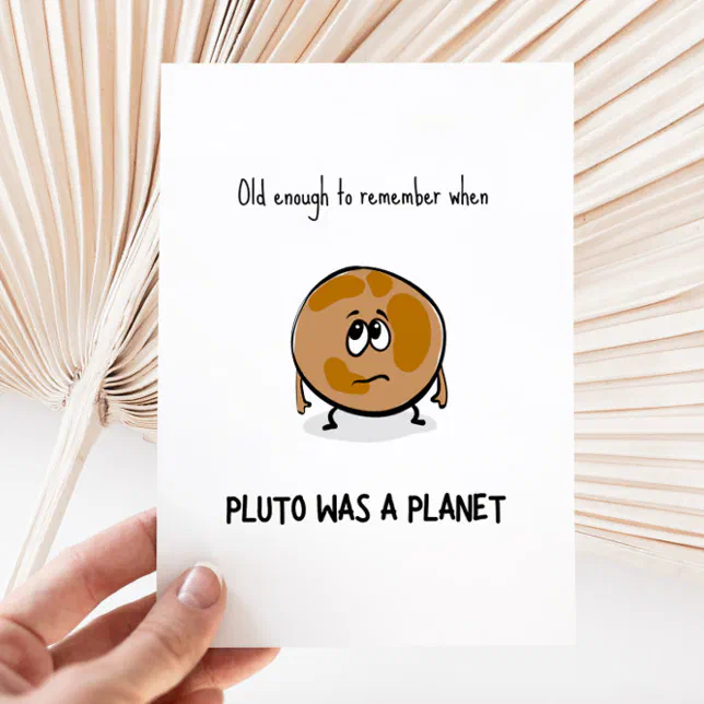 Funny Pluto Birthday Card | Zazzle