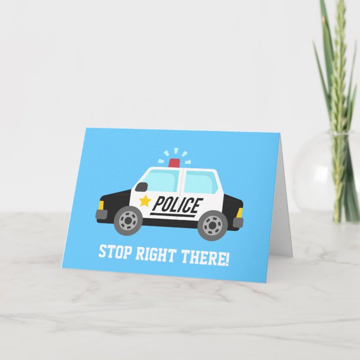 Funny Police Patrol Car Happy Birthday Card | Zazzle