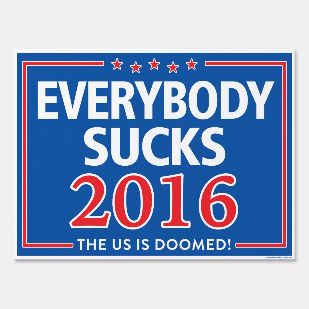 FUNNY POLITICAL YARD SIGN | Zazzle