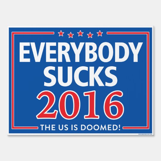 FUNNY POLITICAL YARD SIGN | Zazzle.com