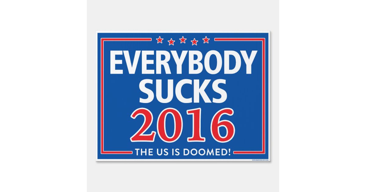 FUNNY POLITICAL YARD SIGN | Zazzle.com