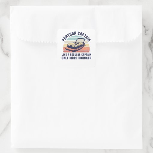 Funny pontooning Gift Pontoon Captain Square Sticker | Zazzle