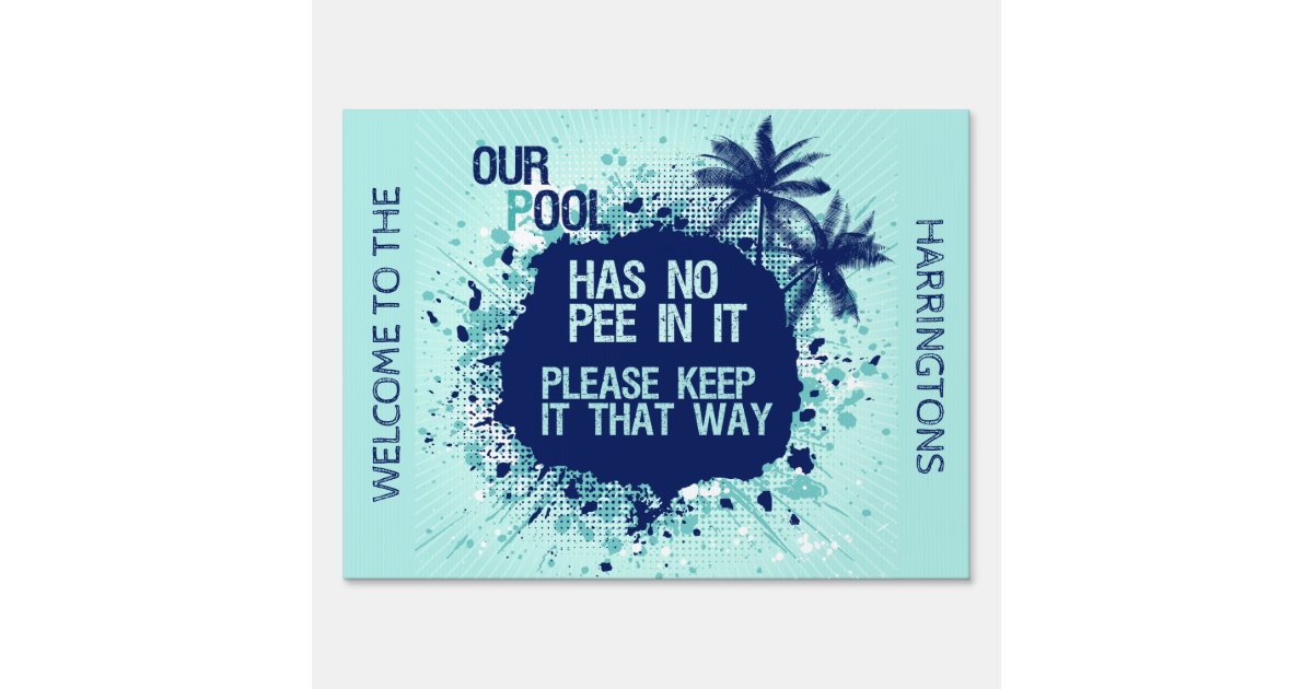 Funny Pool Area custom name yard sign | Zazzle