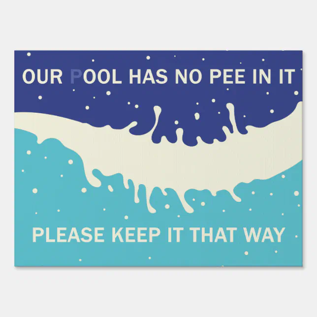Funny Pool Area yard sign | Zazzle