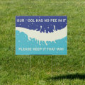 Funny Pool Area yard sign | Zazzle