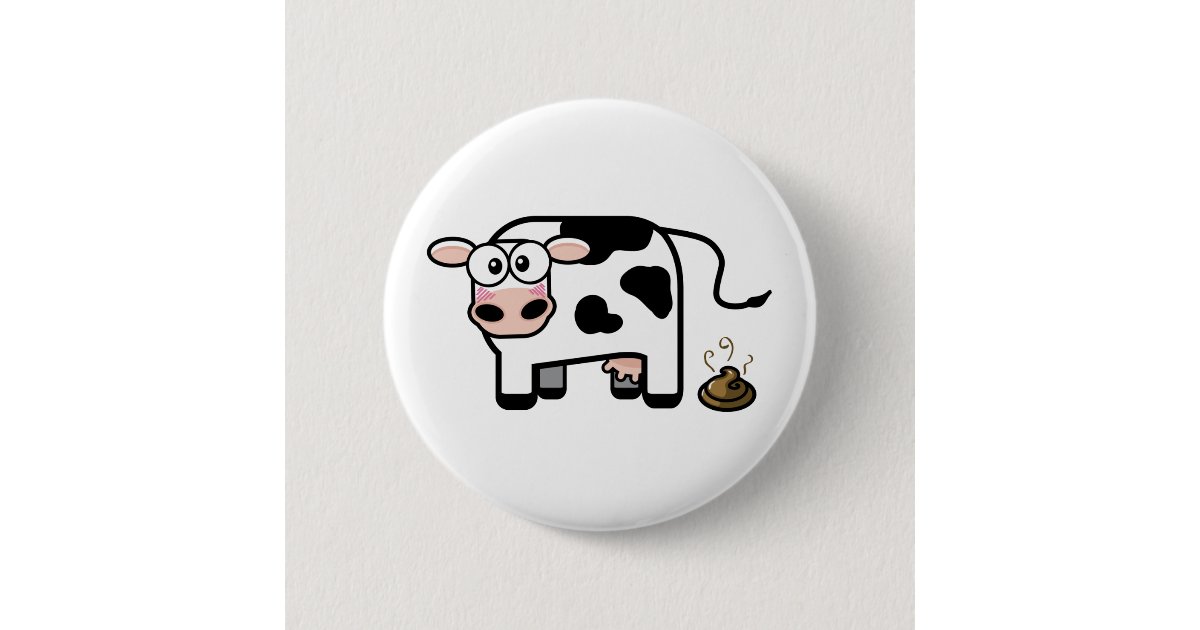 Funny Pooping Cow Button | Zazzle