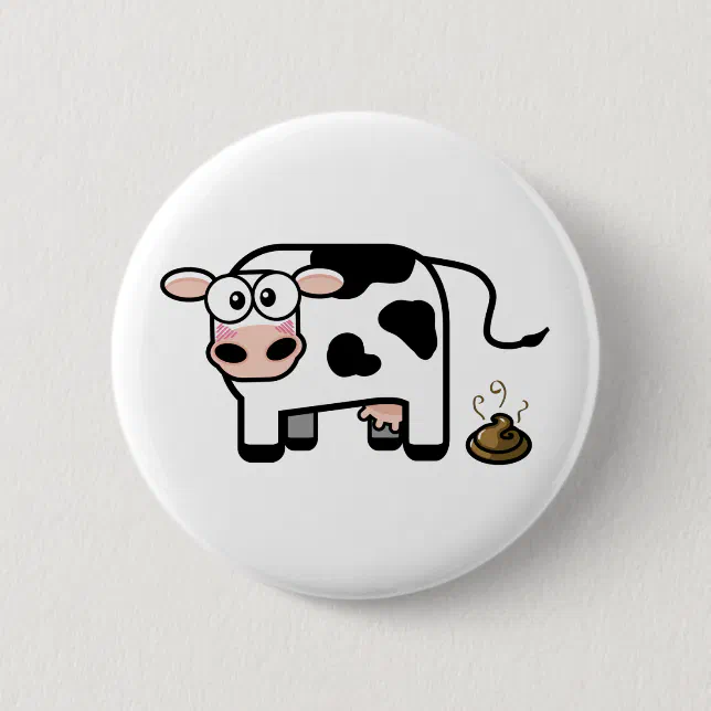 Funny Pooping Cow Button | Zazzle