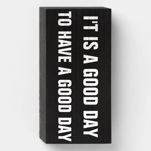 Funny Positive Attitude Quote Personalized Wooden Box Sign | Zazzle