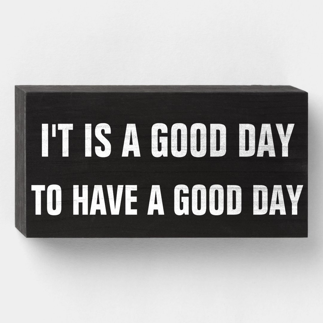 Funny Positive Attitude Quote Personalized Wooden Box Sign | Zazzle