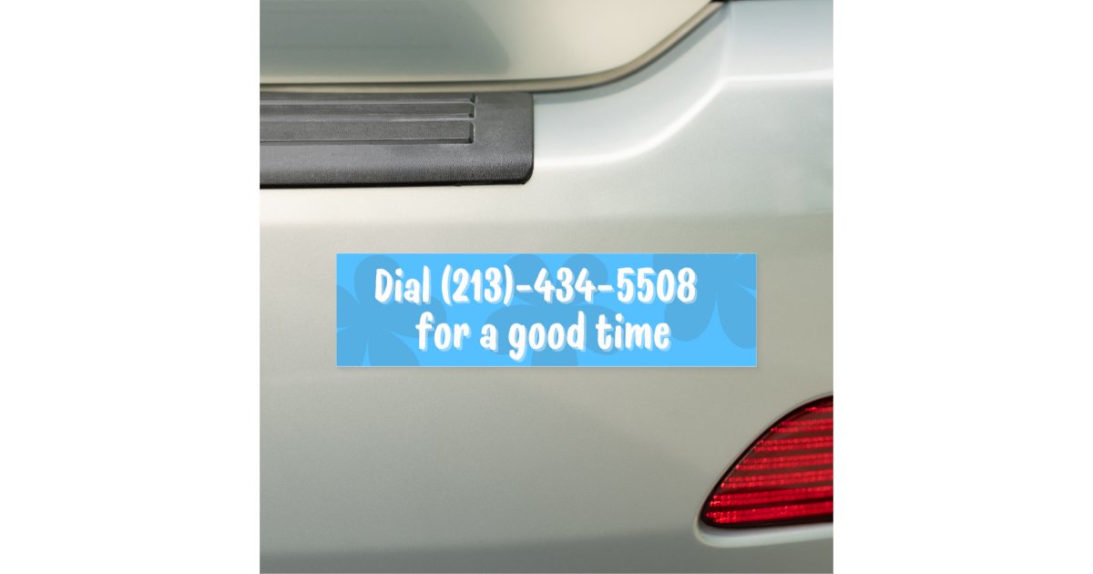 Funny Prank Rick Rolled Dial For A Good Time Car Magnet | Zazzle