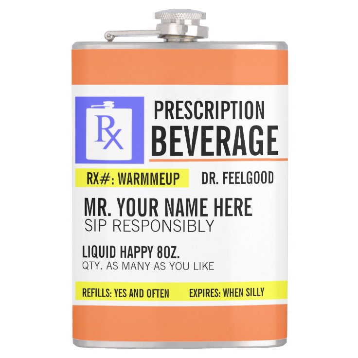 Funny Prescription Label 8 oz. Beverage Flask | Zazzle