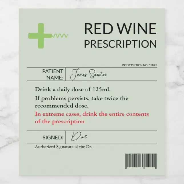 Funny Prescription Wine Label Red White Rose Vinyl | Zazzle