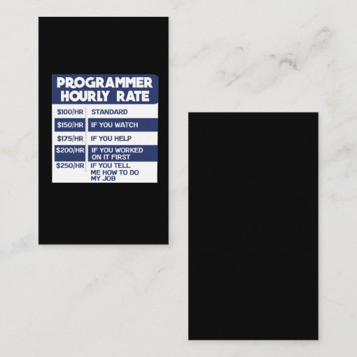 Funny Programmer Hourly Rate Computer IT Coder Business Card | Zazzle