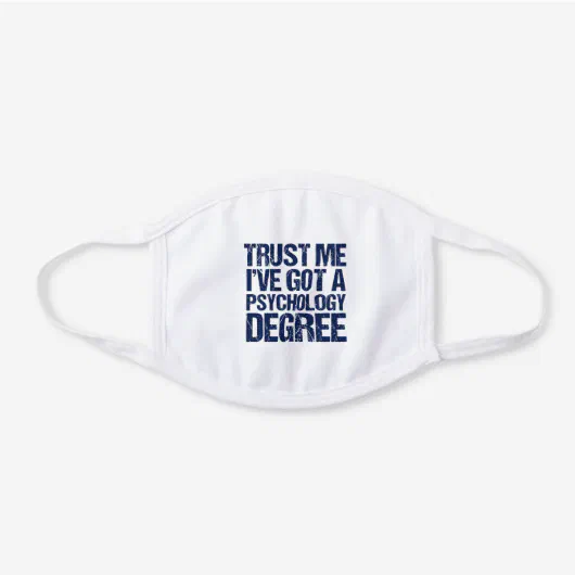 Funny Psychology White Cotton Face Mask | Zazzle