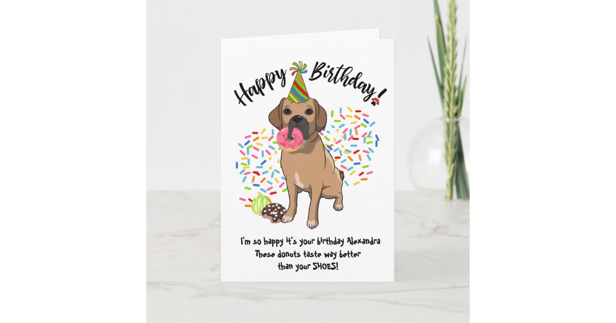 Funny Puggle Pet Dog Birthday Card Donuts | Zazzle