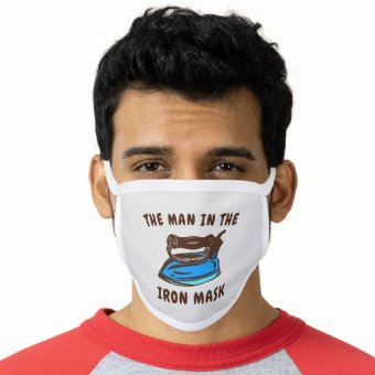 Funny Pun for Men | The Man in the Iron Joke Face Mask | Zazzle