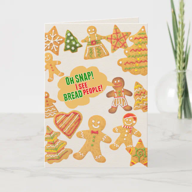Funny Pun I See Bread People Gingerbread Christmas Holiday Card | Zazzle