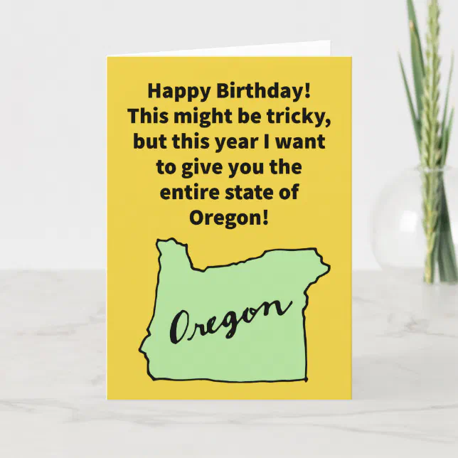 Funny Pun Oregon Donor Happy Birthday Card | Zazzle