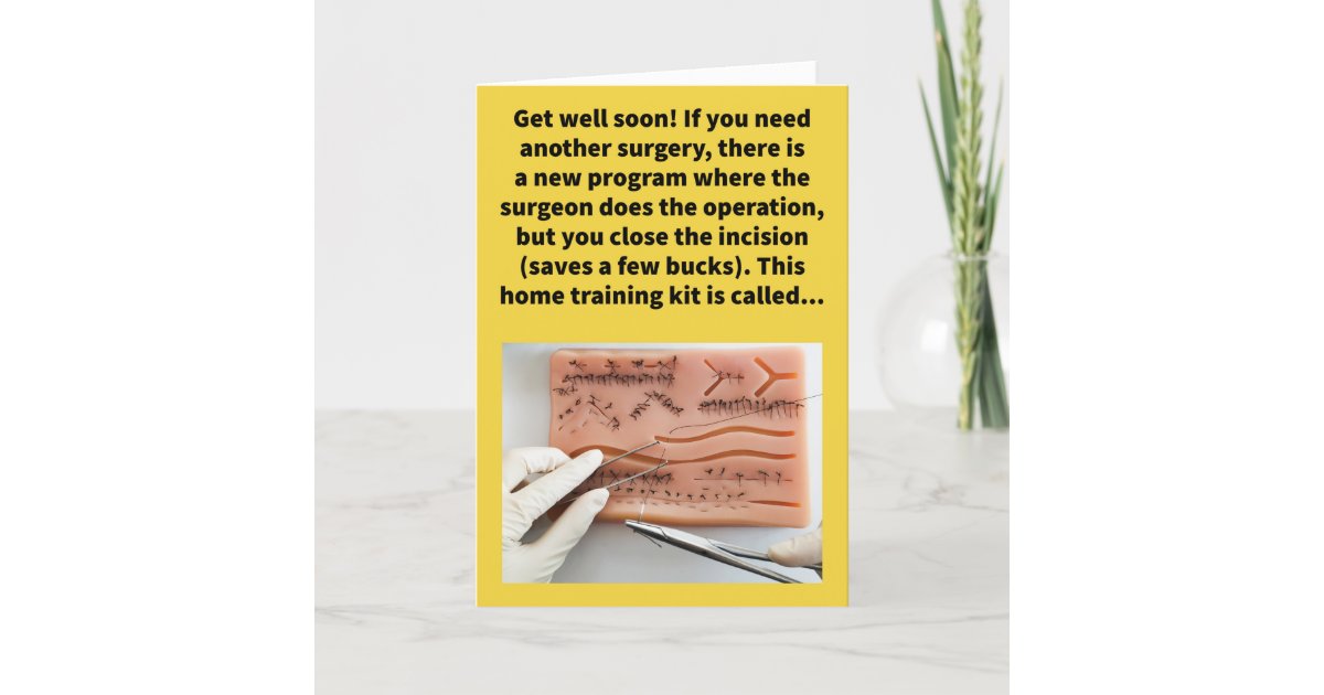 Funny Pun Suture Self Get Well Encouragement Card | Zazzle