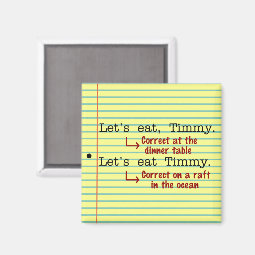 Funny Punctuation Grammar Magnet | Zazzle