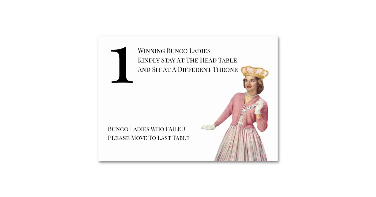 Funny Queen Table One Bunco Table Number | Zazzle