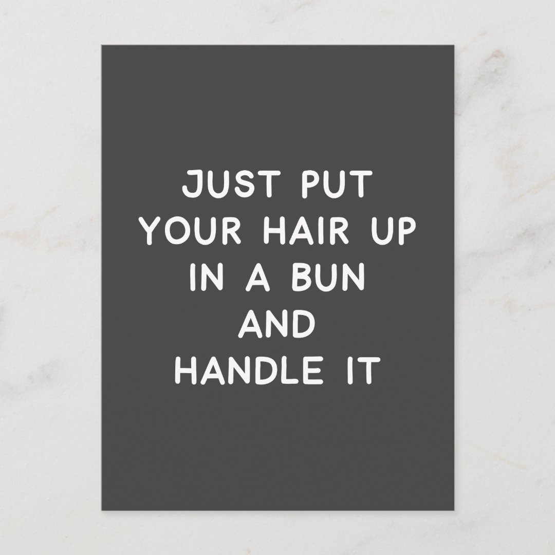 Funny Quote About Life Advice and Resilience Postcard | Zazzle