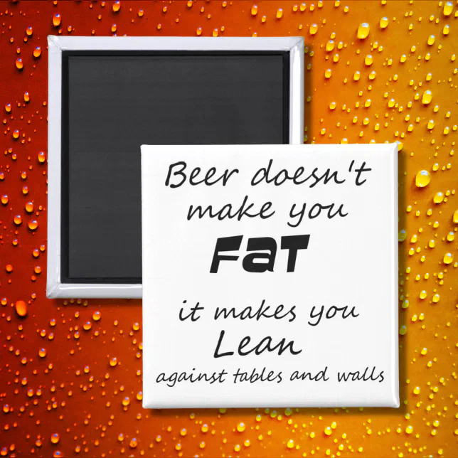 Funny quote refrigerator magnets beer joke novelty | Zazzle