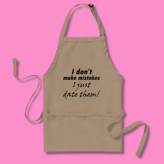 Funny quotes aprons dating humor gifts clean jokes | Zazzle