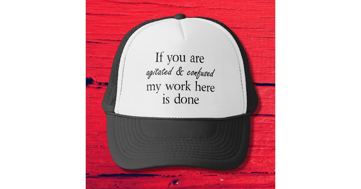 Funny quotes joke sayings modern trucker hats | Zazzle