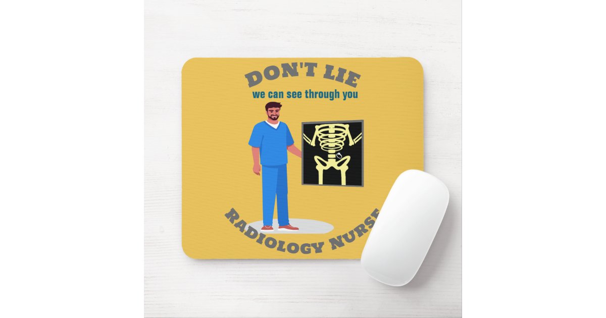 Funny Radiology Nurse Custom Radiology Specialty Mouse Pad | Zazzle
