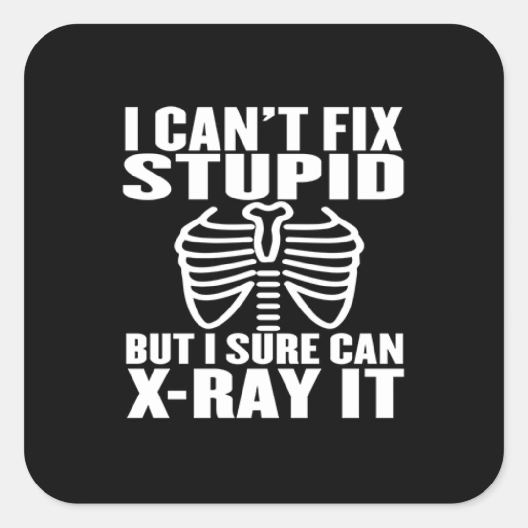 Funny Radiology Xray Square Sticker | Zazzle