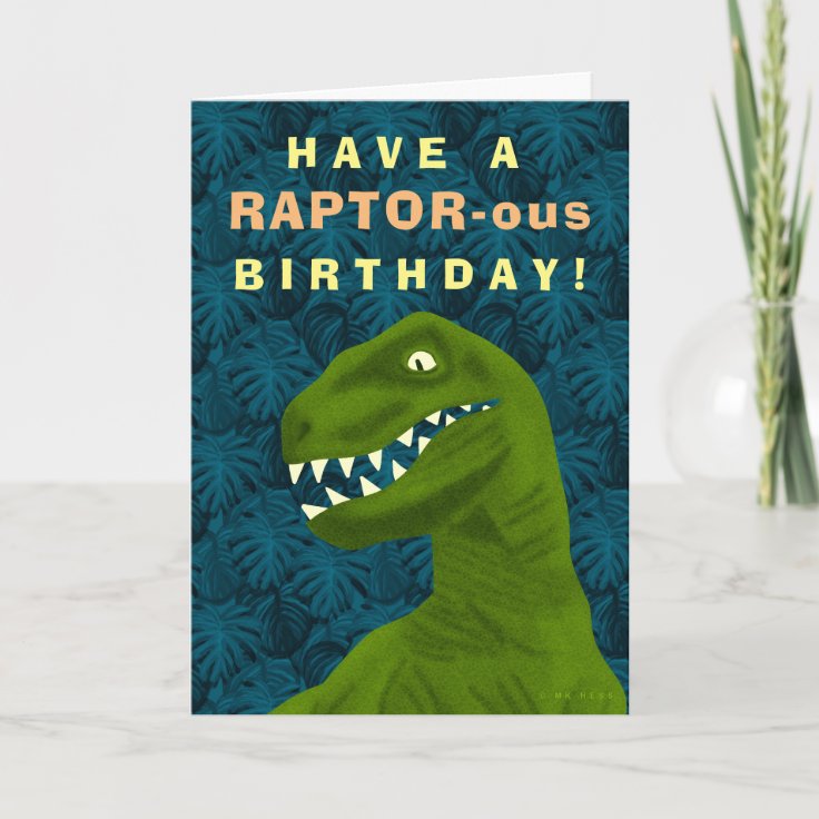 Funny Raptor Dinosaur Happy Birthday Pun Cool Holiday Card | Zazzle