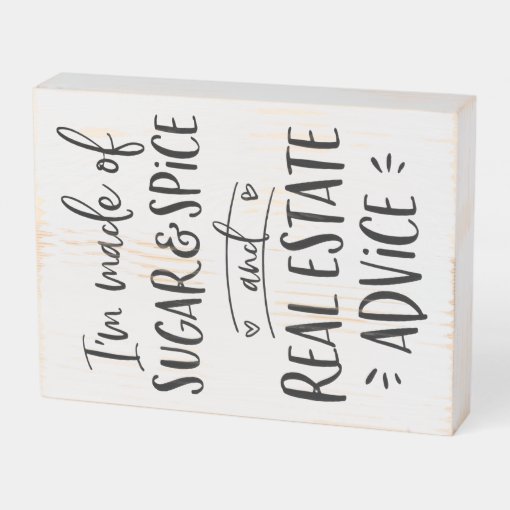 Funny Real Estate Quote Farmhouse Distressed Decor Wooden Box Sign | Zazzle