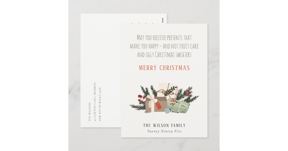 Funny Receive Christmas Presents Makes You Happy Holiday Postcard | Zazzle