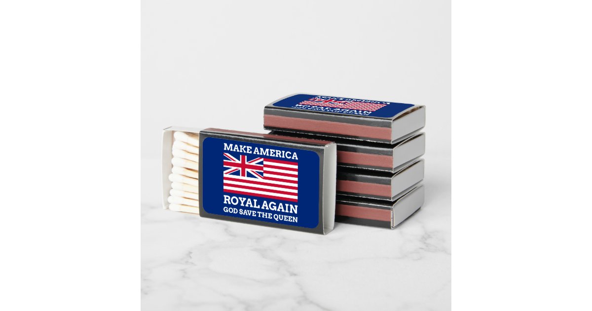Funny Red Blue Make America Royal Again Flag Matchboxes | Zazzle