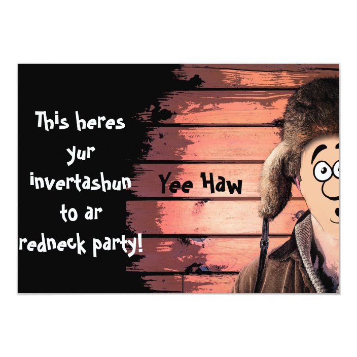 Funny Redneck Party Theme Invitation | Zazzle.com