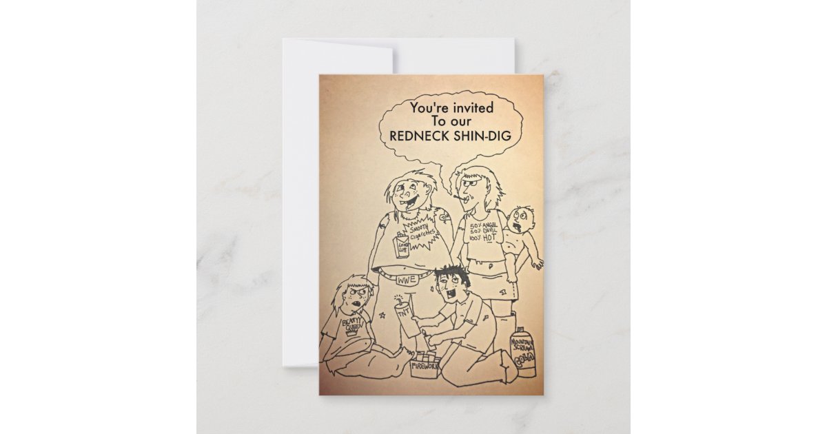 Funny redneck shindig/party invitations | Zazzle