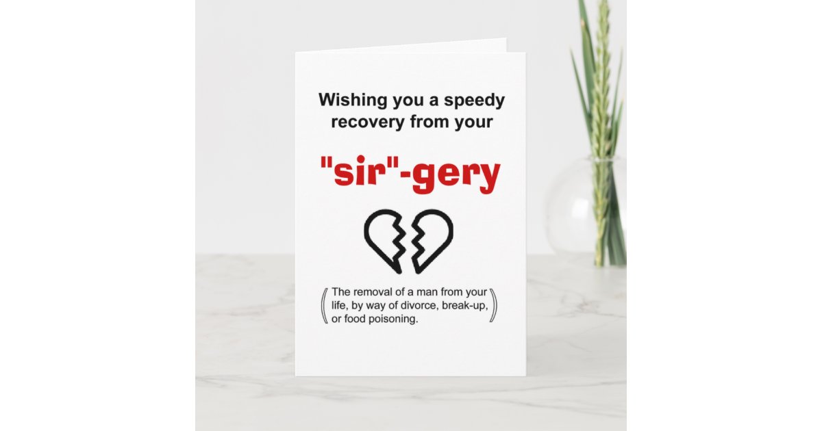 funny relationship breakup card | Zazzle