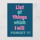 Funny Reminder for Forgetful People Postcard | Zazzle