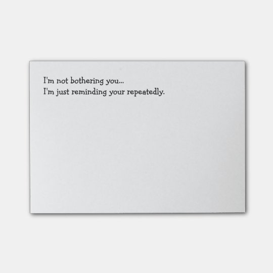 Funny Reminder Post-its Post-it® Notes | Zazzle