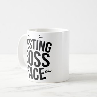 Funny Resting Boss Face Coffee Mug Manager Leader | Zazzle