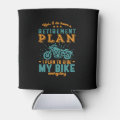 Funny Retired Bike Retirement Plan Ride Motorcycle Can Cooler | Zazzle
